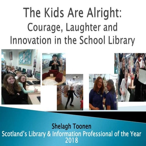 The Kids are Alright: Courage, Laughter, and Innovation in the School ...