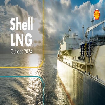 Shell LNG Outlook 2024 Report Market Ana | PDF