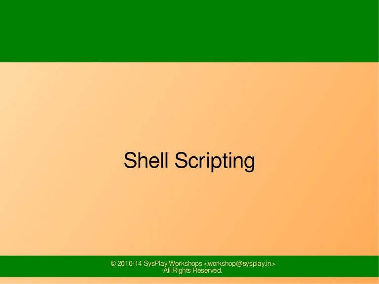 Shell Scripting