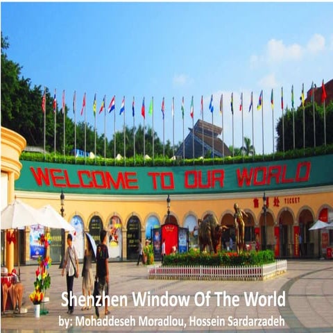 Shenzhen window of the world Theme Park | PPTX