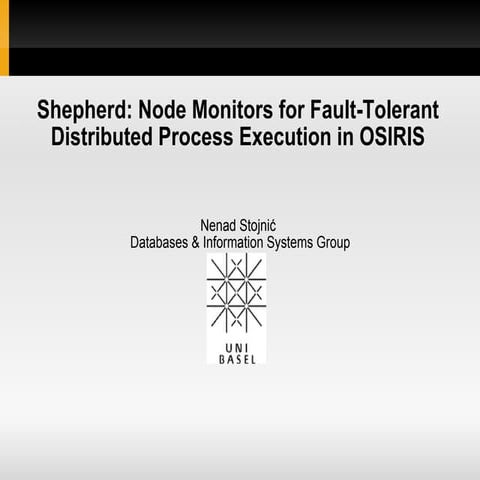 Shepherd Node Monitors For Fault Tolerant Distributed Process