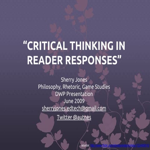 "Critical Thinking In Reader Responses" (June 2009) | PDF