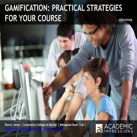 "Gamification: Practical Strategies for Your Courses" (Nov. 21, 2014 ...