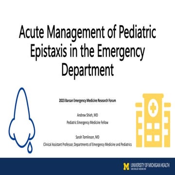 Acute Management of Pediatric Epistaxis in the Emergency Department | PPTX
