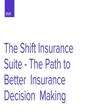 The Digital Innovation Award - Shift TechnologyShift insurance-suite | PPTX