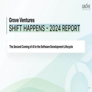 Shift Happens - 2024 Report - Grove Ventures | PDF