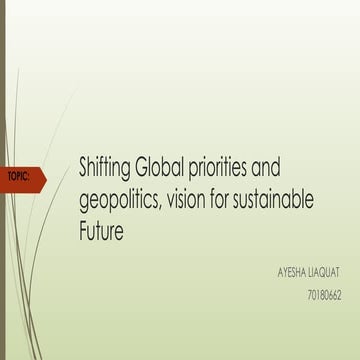 shifting global priorities and geopolitics | PPTX