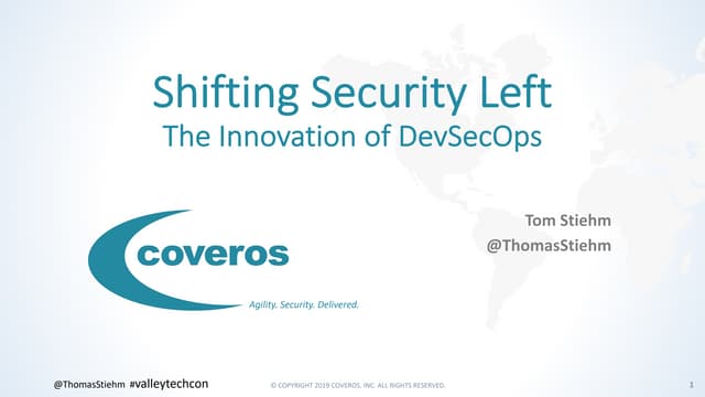 Shifting Security Left The Innovation Of Devsecops Valleytechcon Ppt