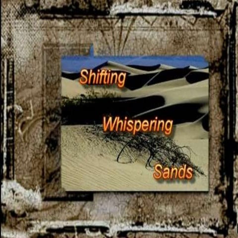 Shifting whispering sands | PPSX