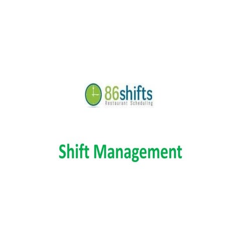 Shift Management | PPTX