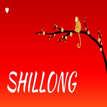 Shillong | PPSX