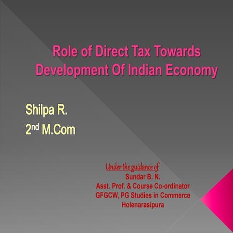 Role of Direct Tax Towards Development Of Indian Economy | PPTX