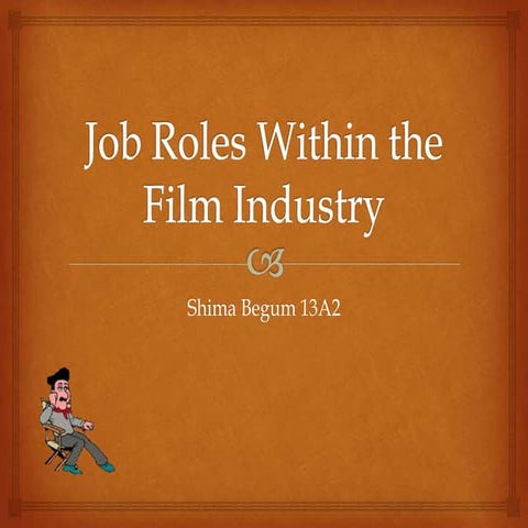 Job Roles Within The Film Industry | PPT