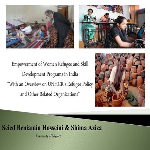 Development Programs in India “With an Overview on UNHCR’s Refugee Policy and Other Related ...