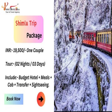 Explore the Best Shimla Tour Package for Unforgettable Trip | PDF