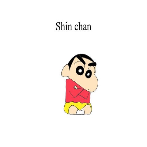 Shin chan | PPT