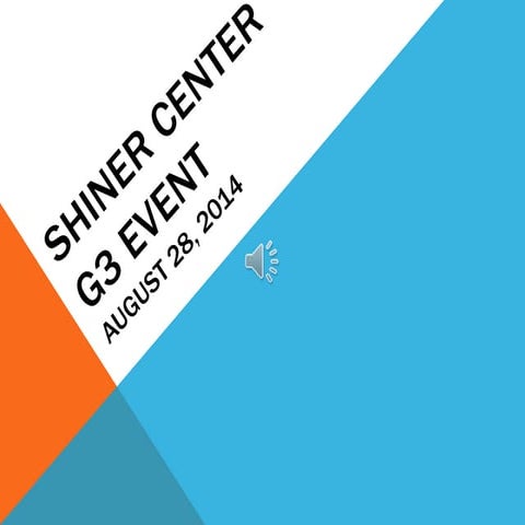 Goodwill NCW - Summer 2014 G3 Event (Shiner Ctr.) | PPTX