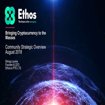 The Road Ahead: Strategic Overview on the Ethos Bedrock Enterprise ...