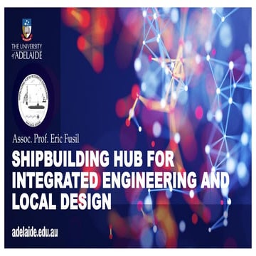 Shipbuilding Hub for Integrated Engineering and Local Design ...