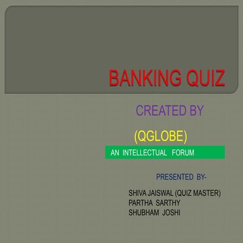Shiva jaiswal banking quiz | PPTX