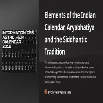 Shivam Verma IKS PPT - Elements-of-the-Indian-Calendar-Aryabhatiya-and ...