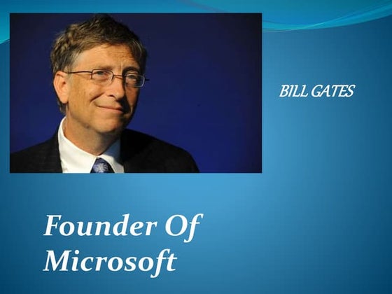 Bill gates powerpoint:) | PPTX