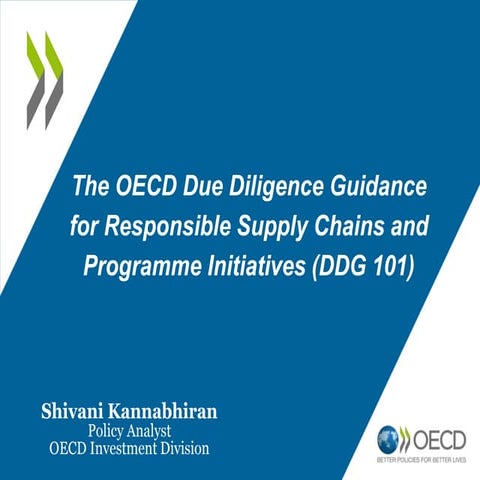 Introduction to the OECD Due Diligence Guidance for responsible mineral ...