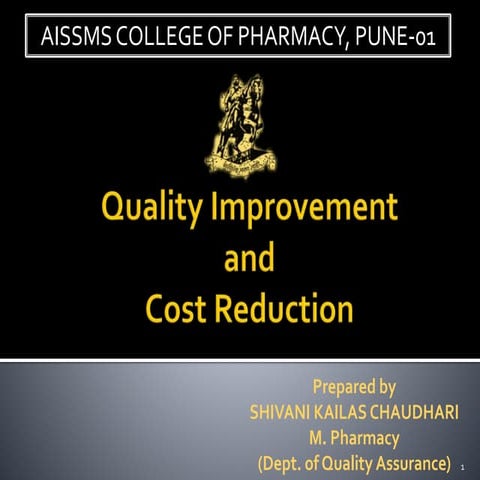 Quality improvement and cost reduction | PPTX