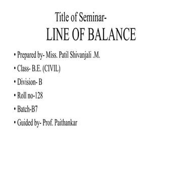 Line of balance in civil engineering | PPTX
