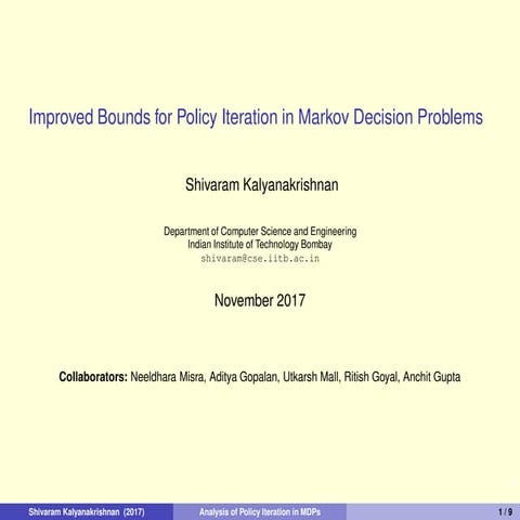 Improved Bounds For Policy Iteration In Markov Decision Problems Ppt