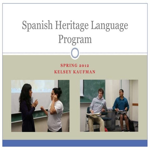 Spanish Heritage Language Program | PPT