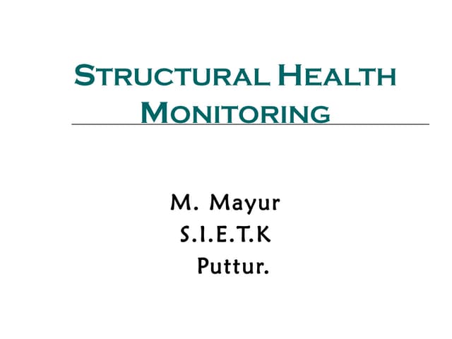 Structural Health Monitoring Presentation | PPT
