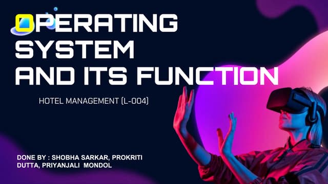 Operating System And Its Function Ppt