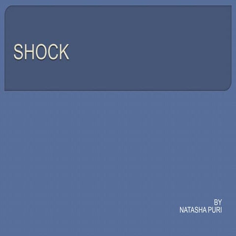 Shock | PPTX | Heart and Cardiovascular Diseases | Diseases and Conditions