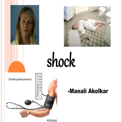 Effects of shock