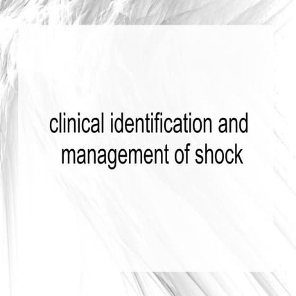clinical identification and management of of shock .pptx
