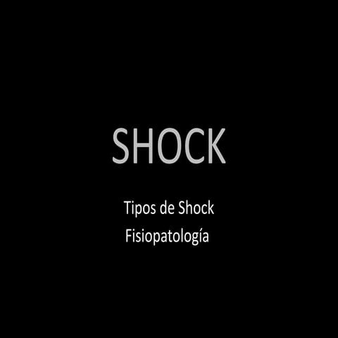 DEFINICION CLASIFICACION Y TIPOS DE Shock (1).pptx