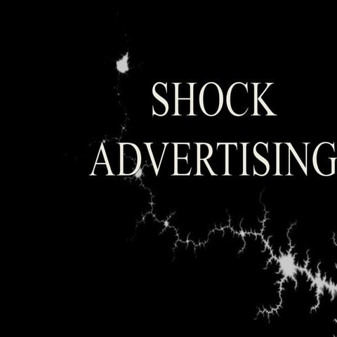 Shock advertising | PPTX