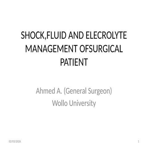 Fluid and Electrolyte Management in the Surgical Patient.pptx
