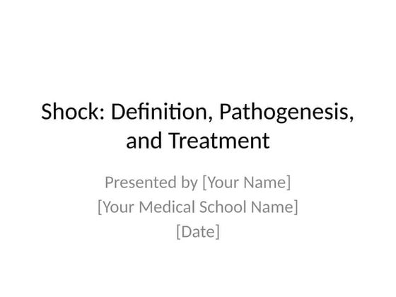 Shock_Presentation.pptx presentation of shock | PPT