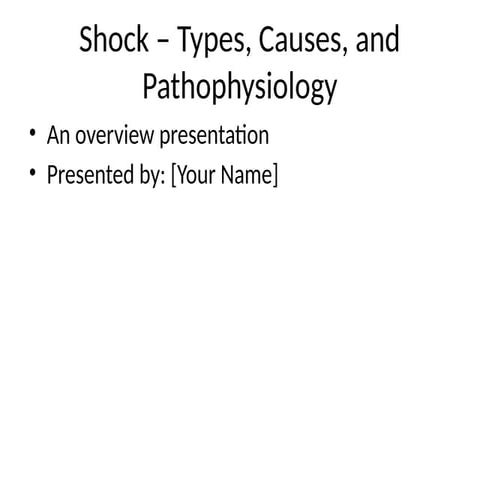Shock_Presentation.pptx presentation of shock | PPT
