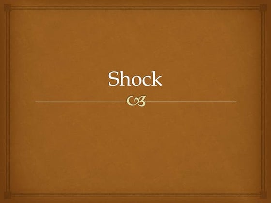 Types of shock | PPTX | First Aid | Injuries