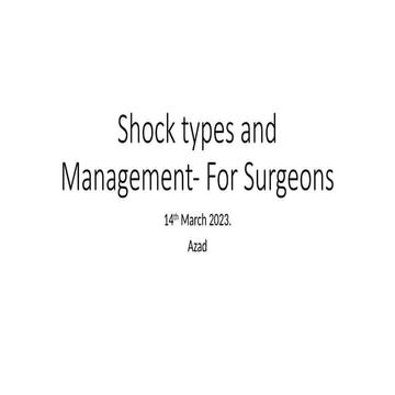 Shock types and Management- For Surgeons.pptx