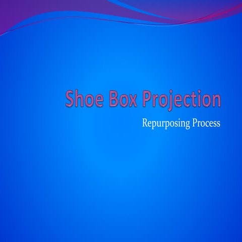 Shoe box | PPTX