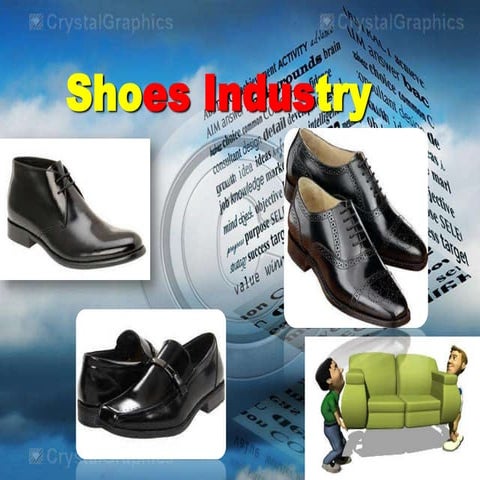 Shoes industry | PPTX