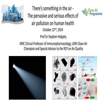 13:55 Keynote Presentation - The Pervasive and Serious Effects of Air ...