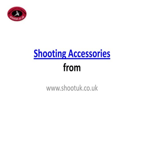 Shooting accessories | PPTX