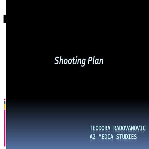 Shooting plan | PPTX