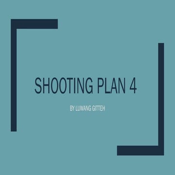 Shooting plan 4 | ODP