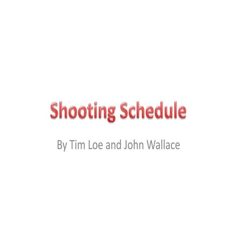 Shooting schedule | PPTX